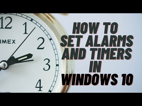 How to Set Alarms and Timers in Windows 10
