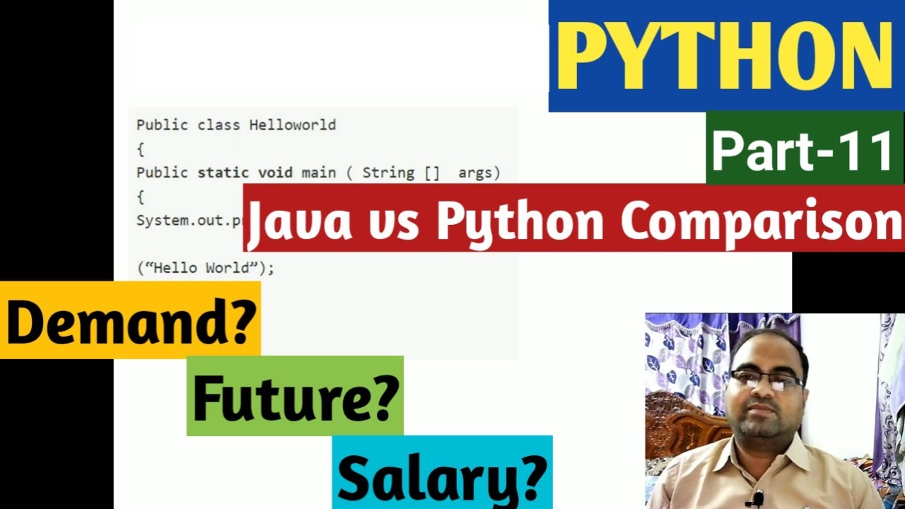 PYTHON | Part-11 | Java vs Python Comparison
