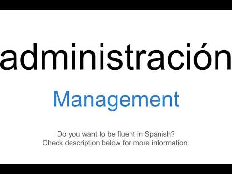 How to say "Management" in Spanish | administración