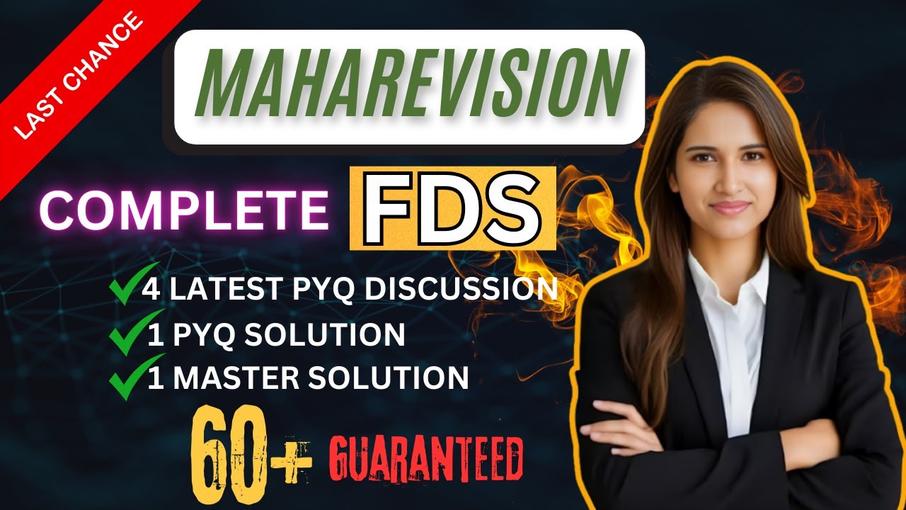 FDS Complete Endsem MahaRevision 🔥| 4 PYQ Paper Discussion | 1 PYQ Solution | Master Solution