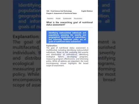 Overarching Goal of Nutritional Assessment?