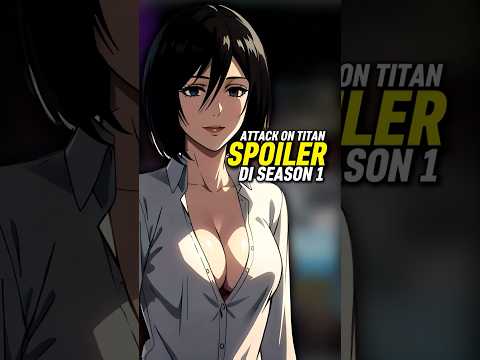 Hal Yang Sudah di Spoiler Attack On Titan Season 1 #shorts