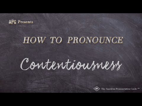 How to Pronounce Contentiousness (Real Life Examples!)