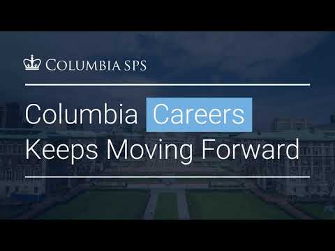 Columbia Keeps Moving Forward: Careers and Community
