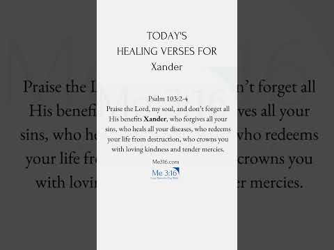 Today's Healing Scripture for Xander #shorts