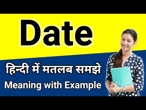 date meaning in hindi | date ka matlab kya hota hai | daily use english words | word meaning