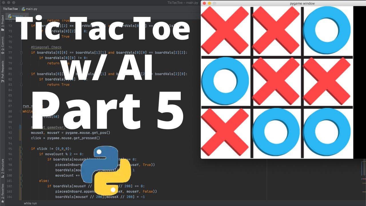 TicTacToe w/AI Python Tutorial : Part 5: Finishing Touches