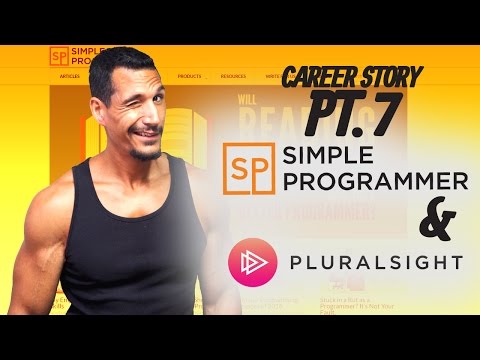 Career Story Pt. 7 - Simple Programmer Growing & Pluralsight