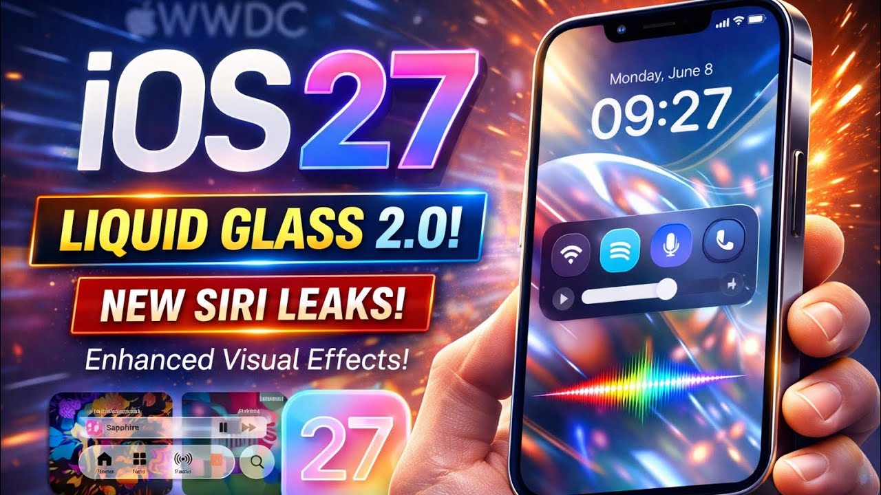 iOS 27 Leaks 🔥 Liquid Glass 2.0 & New Siri