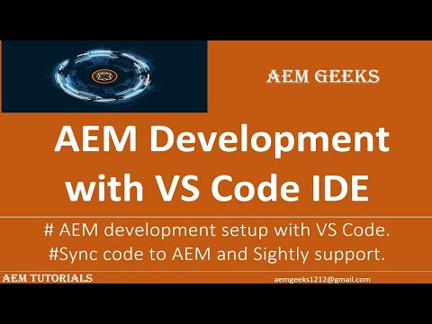 AEM Tutorial #58 | AEM development environment using VS Code IDE
