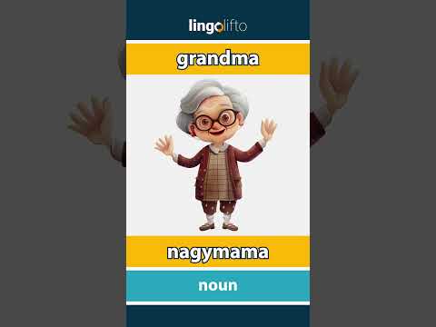 🇬🇧🇭🇺 grandma - nagymama : vocabulary builder : learn English : tanuljunk angolul