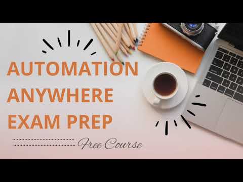 Master Automation Anywhere Certification – Free & Legal Access