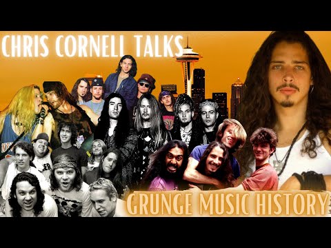 Chris Cornell In-depth The Grunge Scene: Soundgarden, Nirvana, Pearl Jam & Alice In Chains