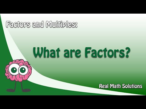 Factors and Multiples – What are Factors?