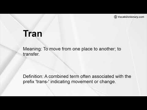 Tran Meaning