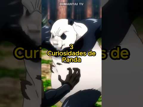 3 - Curiosidades de Panda #jujutsukaisen