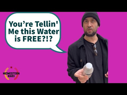 The Economics of "Free Water" From a Marxist Perspective.