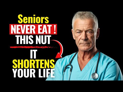 SENIORS 4 Nuts to Eat Daily — and 4 You Should Avoid at All Costs (Here’s Why) Senior Health