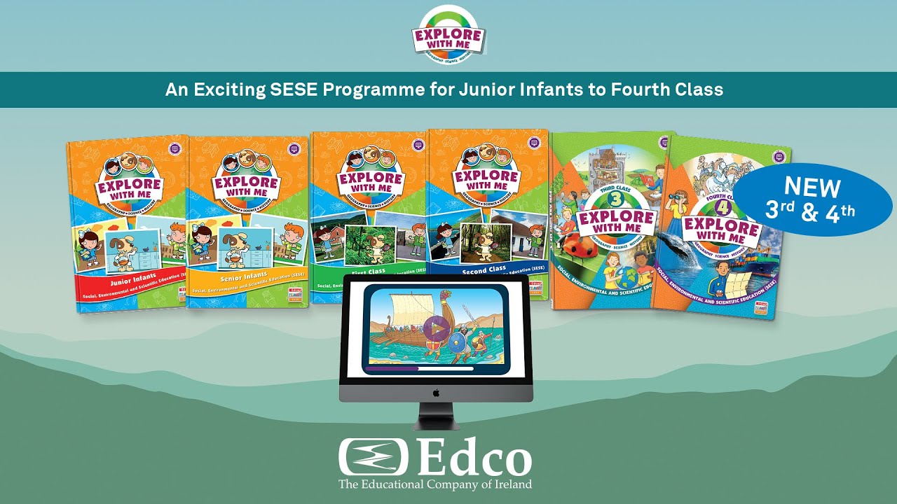 Explore with Me SESE Programme Overview - NEW 3rd and 4th Class