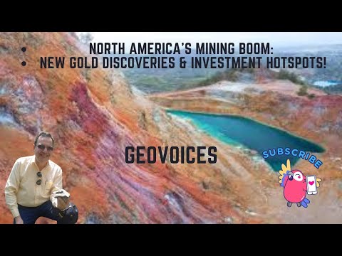 New Gold Discoveries in North America Will Surprise You