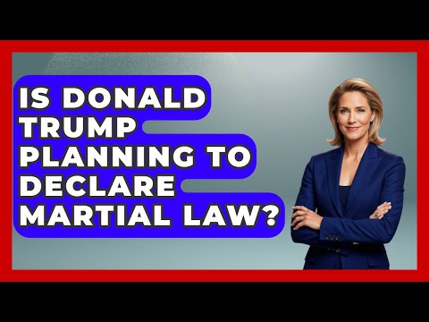 Is Donald Trump Planning to Declare Martial Law? | The Right Politics