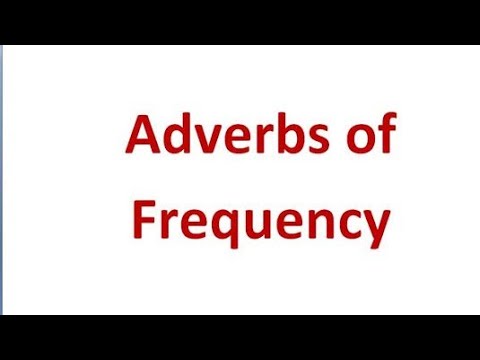 Adverb of Frequency वारांवारीता क्रियाविशेषण ।Definition। Rules। Example। English Grammar in Marathi