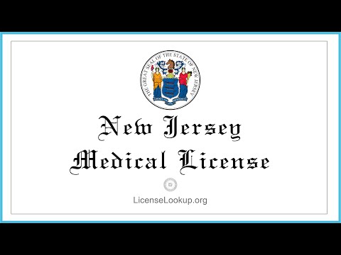 New Jersey Medical License - What You need to get started #license #NewJersey