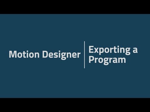 Motion Designer Tutorial 5 - Exporting A Program