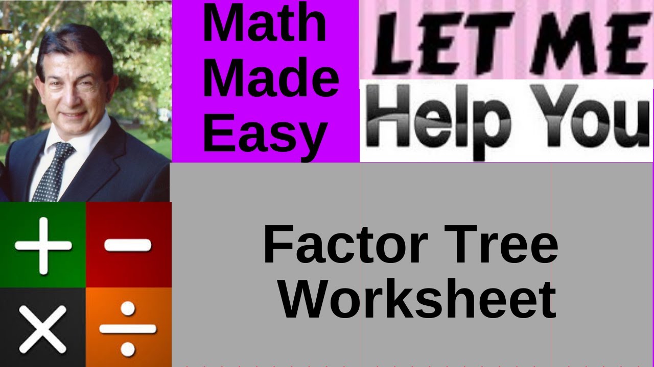 Factor Tree Worksheet