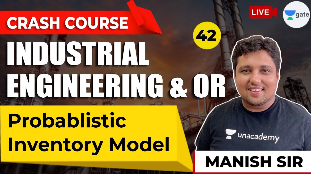 Probabilistic Inventory Model | L:42 |Industrial Engineering & OR (IE & OR) | GATE (ME) Crash Course