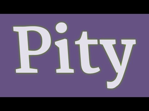PITY pronunciation • How to pronounce PITY