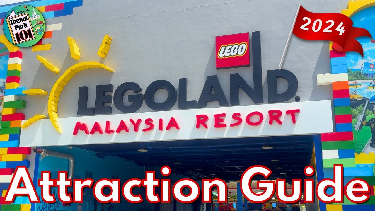 LEGOLAND Malaysia ATTRACTION GUIDE - 2024 - All Rides & Shows - Johor Bahru, Malaysia - Nr Singapore