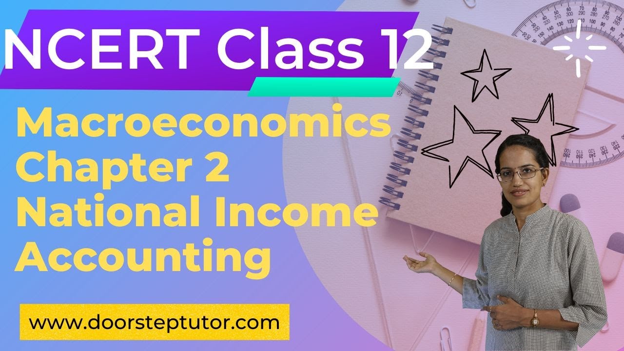 Understanding National Income Accounting: Key Concepts and Methods ...