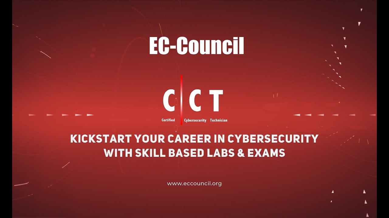 Launch Your Cybersecurity Career with EC-Council's C|CT Certification