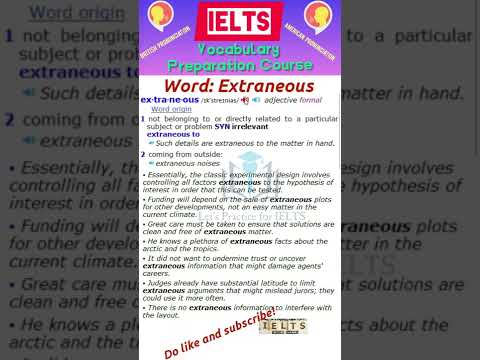 Extraneous meaning and example + American and British pronunciations