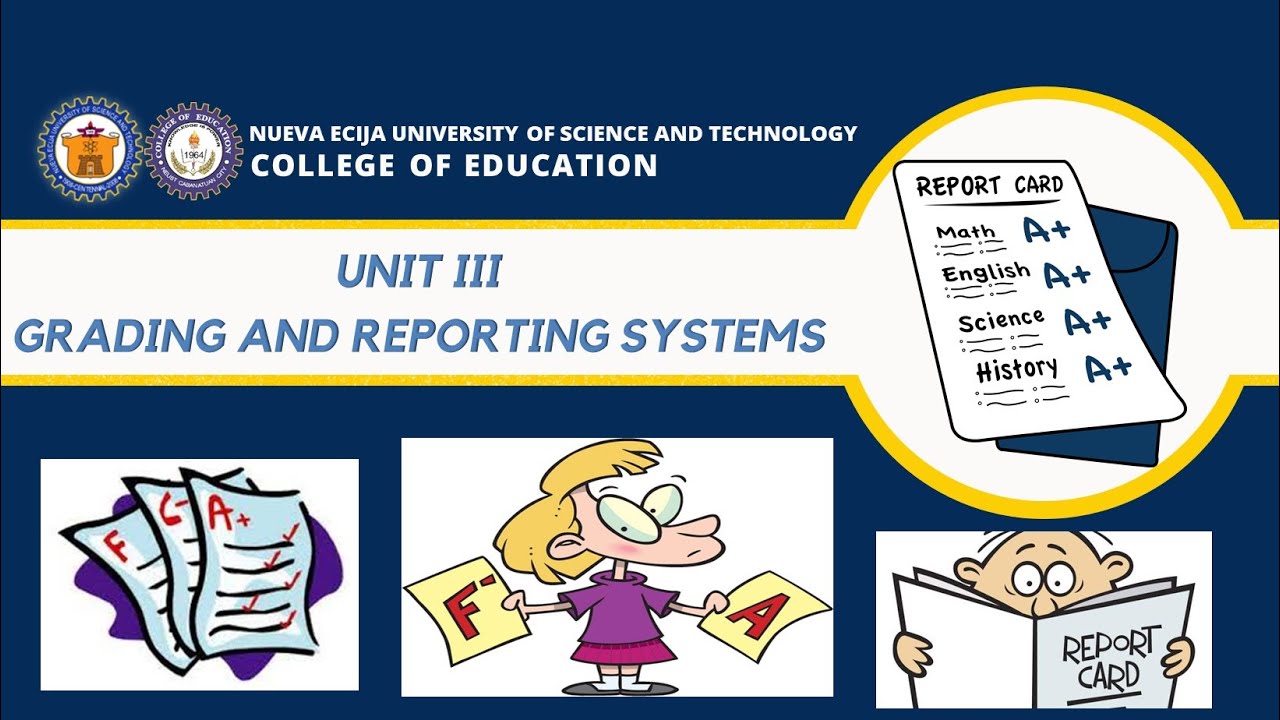 Grading and Reporting Systems (Part 1)