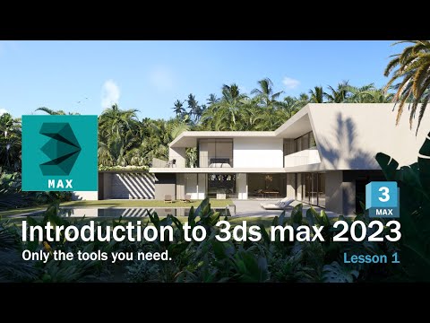 Beginner Introduction to 3ds Max for architecture. (Lesson 1)