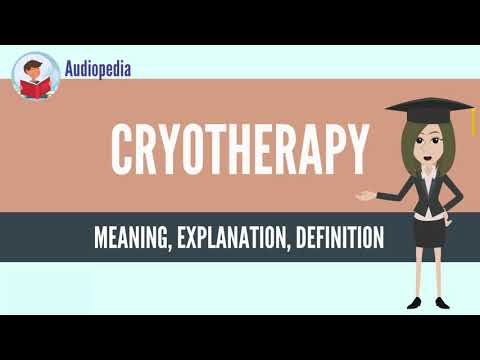 What Is CRYOTHERAPY? CRYOTHERAPY Definition & Meaning