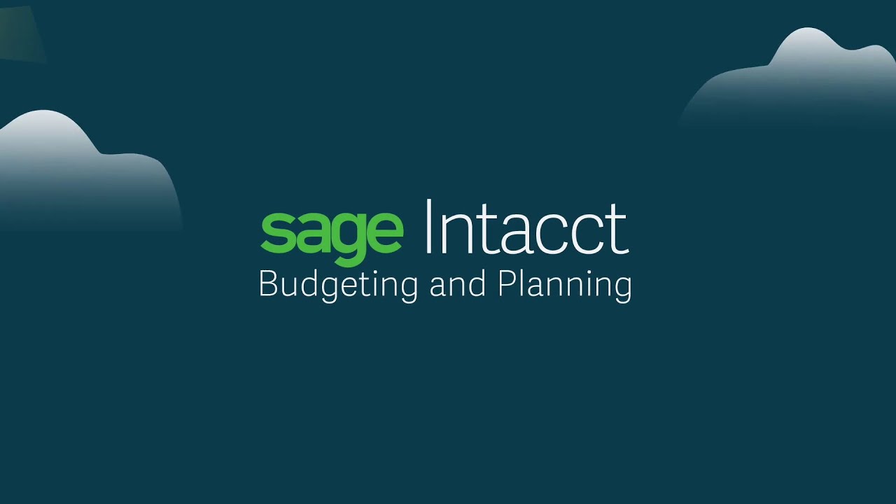 Sage Intacct Budgeting and Planning Overview