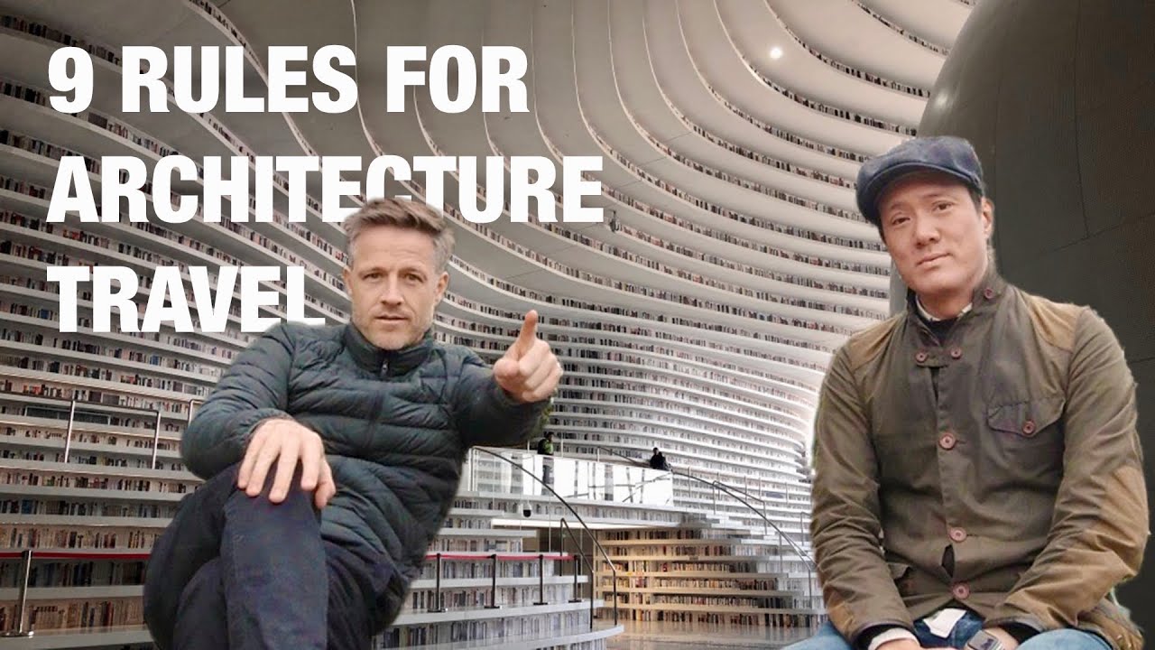 Archimarathon’s 9 Rules For Architecture Travel Planning and Why It Matters