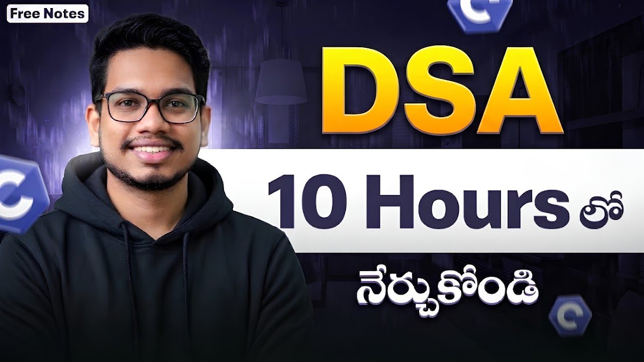 Data Structures & Algorithms with C Language in 10 Hours | Complete DSA Course in Telugu 