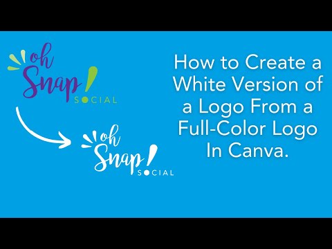 How To Create a White Version or Black Version of Your Logo From Full-Color Logo Using Canva