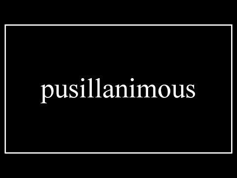 A Word A Day 4U | pusillanimous: 03/25/14