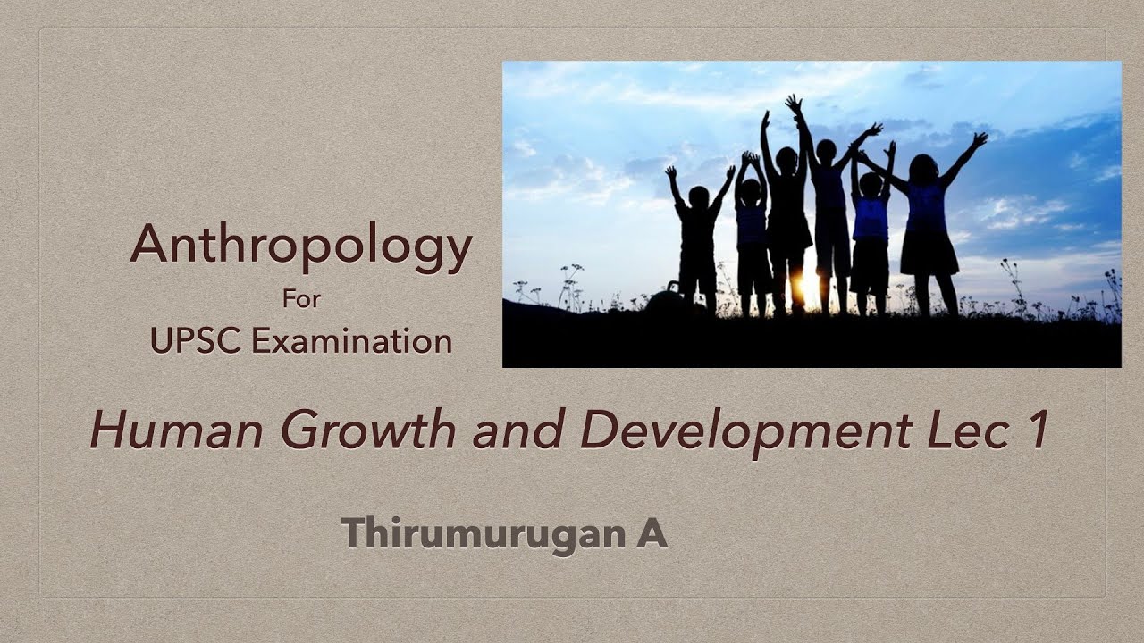 Human Growth and development video 1