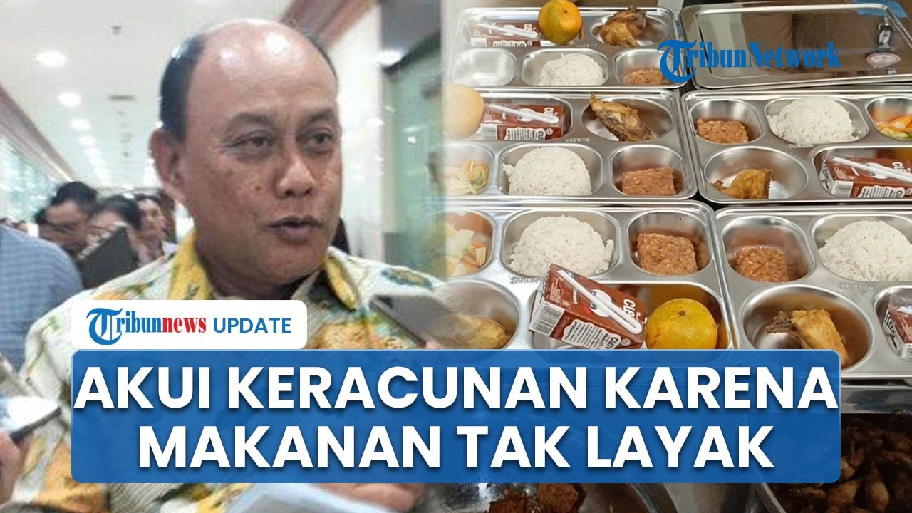 Akui Keracunan MBG karena Makanan Tak Layak Saji, Kepala BGN Tetapkan ...