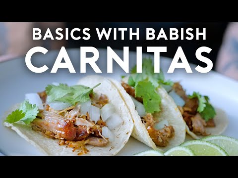 Easy Carnitas | Basics with Babish