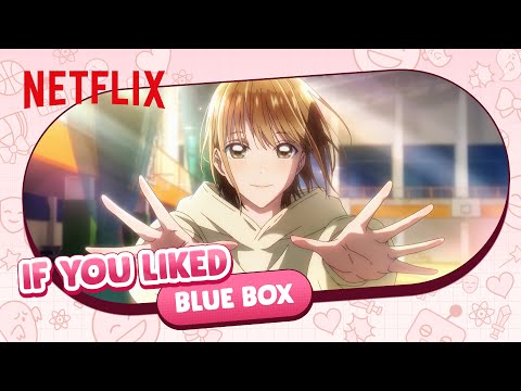 Your Next Romance Watch | Netflix Anime