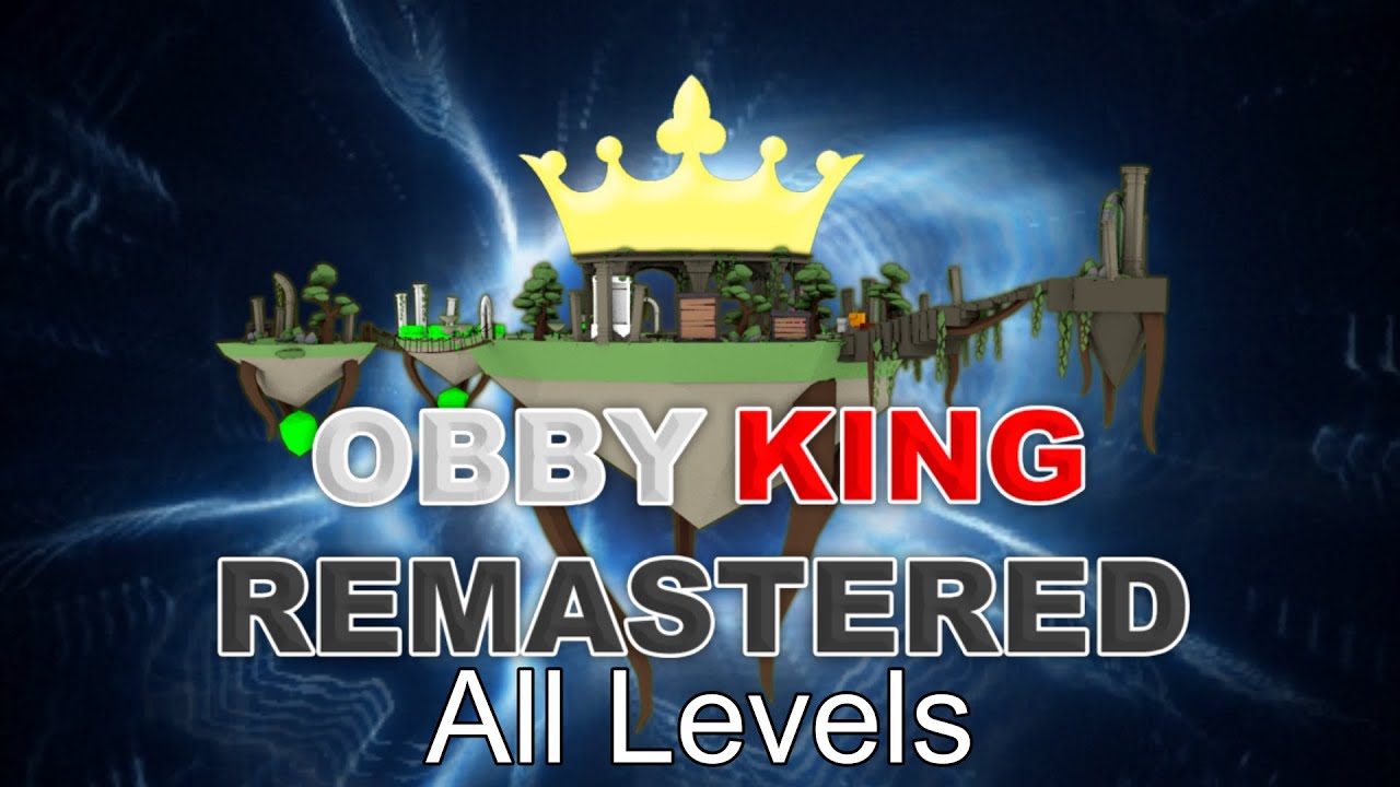 Roblox - Obby King Remastered ALL 58 MAPS (Pre-Update, February 2020)