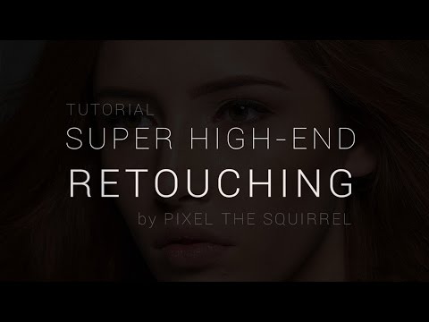 Super Secret High End Retouching Tutorial by Pixel the Squirrel