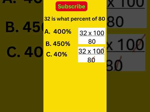 Calculate 32 is what percent of 80 I NO CALCULATOR! #math #maths #mathshorts